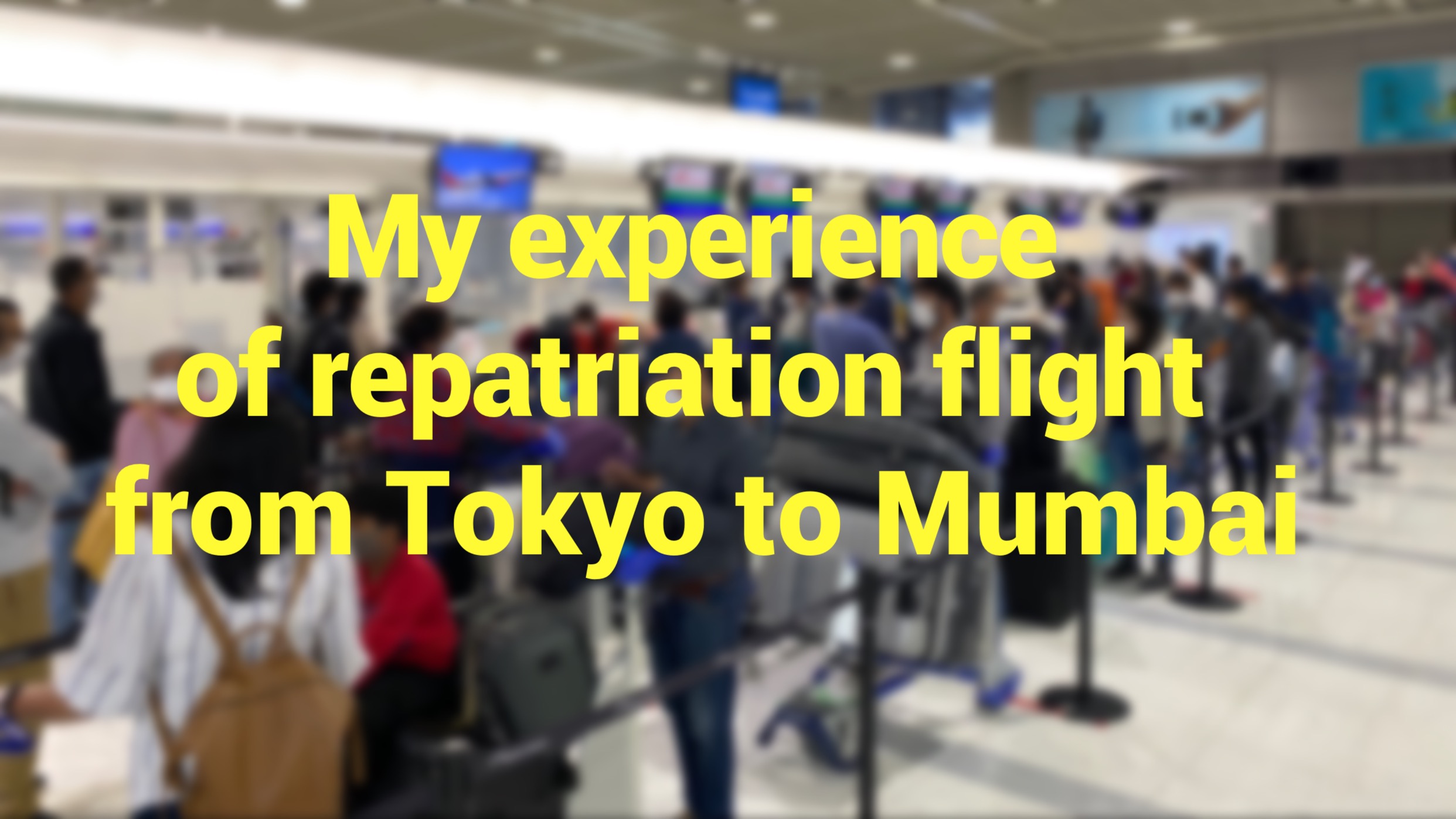 An Indian shares Repatriation flight experience for the community ...